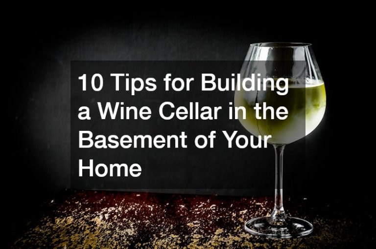 10 Tips for Building a Wine Cellar in the Basement of Your Home - Wine ...
